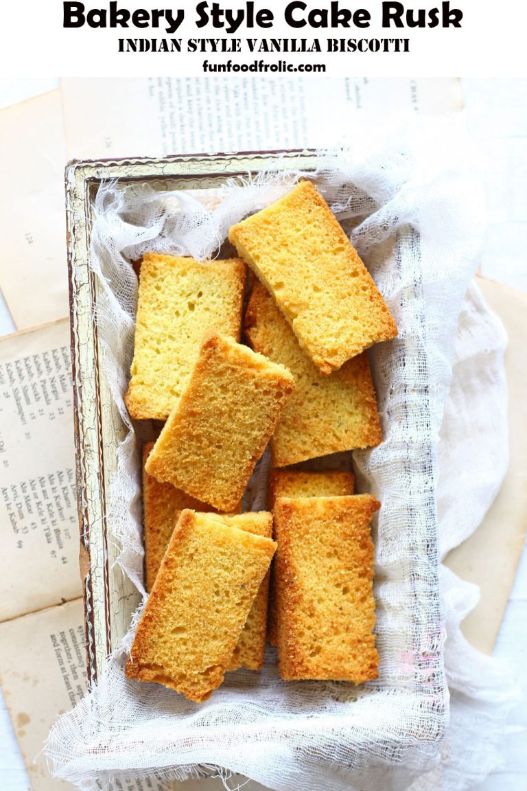 Cake Rusk Recipe - Fun FOOD Frolic