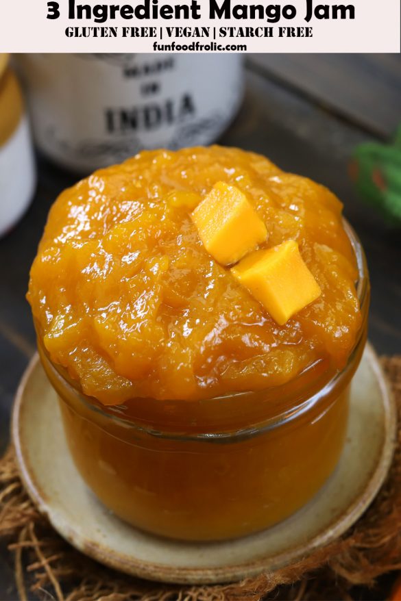 Mango Jam Recipe (Fruit Jam) - Fun FOOD Frolic